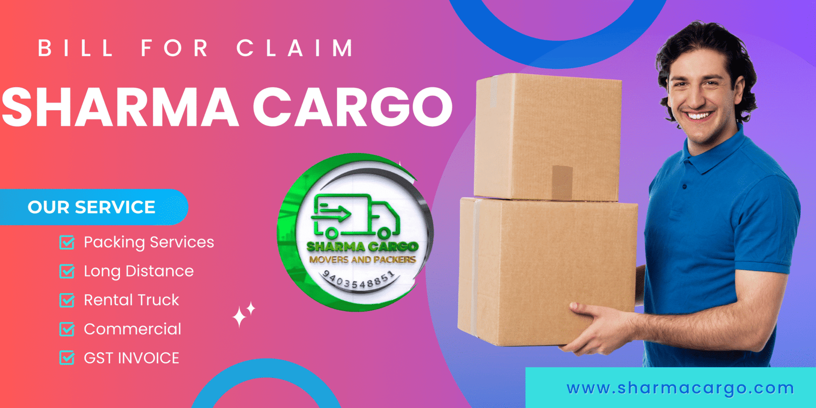 Bill for Claim | ISO Certified Sharma Cargo Call Now- 7527865551